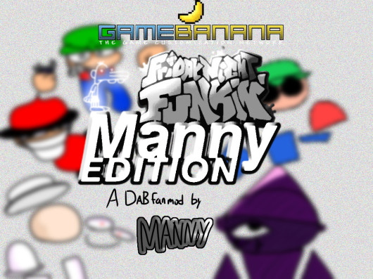 FNF: Manny Edition (V3) Mod for Friday Night Funkin' | FNF Mods