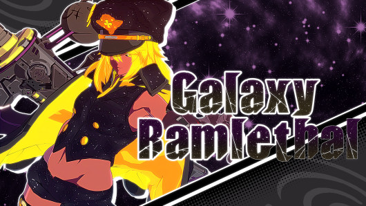 Galaxy Ramlethal [GUILTY GEAR -STRIVE-] [Mods]