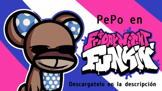 PePo El Oso/The Bear Over Boyfriend [Friday Night Funkin'] [Mods]