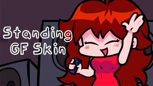 GF but she is standing+fla Mod for Friday Night Funkin' | FNF Mods