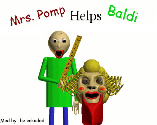Mrs. Pomp helps Baldi Mod for Baldi's Basics | Baldi Mods