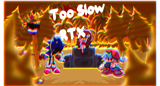 FNF Too Slow Reshaded (RTX ON) [Friday Night Funkin'] [Mods]