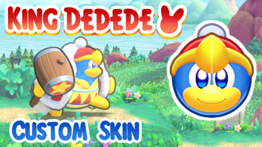 Custom King Dedede Skin (+Mask) [Kirby's Return to Dreamland Deluxe] [Mods]