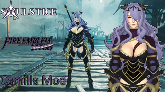Soulstice Fire Emblem Warriors Camilla Mod [Soulstice] [Mods]