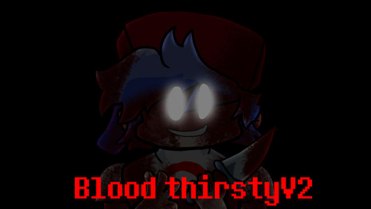 [SENSITIVE CONTENT] FNF blood thirstyV2 Mod for Friday Night Funkin ...