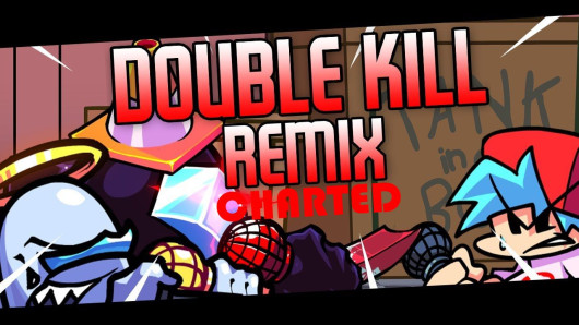 Double Kill Remix Charted Mod for Friday Night Funkin' | FNF Mods