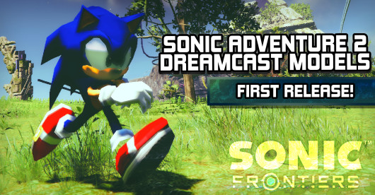 Sonic Adventure 2 DC Models Mod for Sonic Frontiers | Frontiers Mods