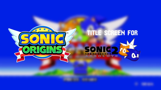 S2 Origins Title Screen for Sonic 2 Absolute Mod for Sonic The Hedgehog ...