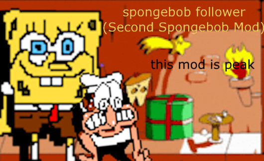 spongebob follower mod [Pizza Tower] [Mods]