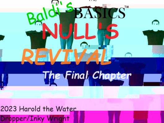 Baldi's Basics: Null's Revival Mod for Baldi's Basics | Baldi Mods