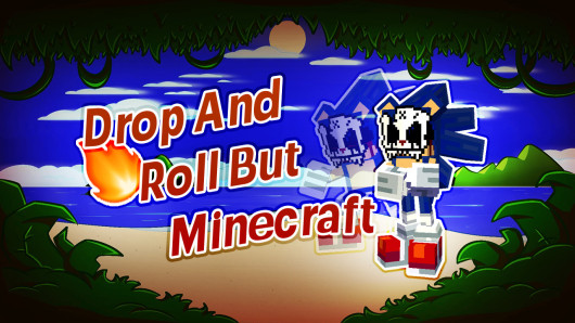 Drop And Roll But Minecraft Mod for Friday Night Funkin' | FNF Mods