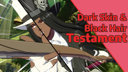 Testament with Dark Skin & Black Hair Mod for GUILTY GEAR -STRIVE ...