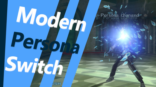 Modern Persona Switch Mod for Persona 3 FES | P3FES Mods