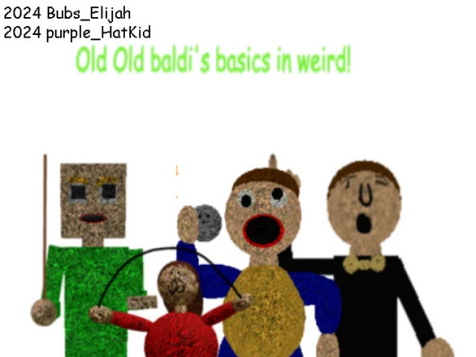 Old Old Baldi's Basics Mod for Baldi's Basics | Baldi Mods