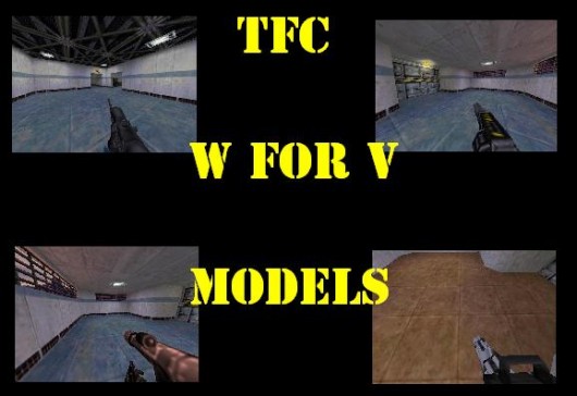 P TFC Newmodels for V. [Team Fortress Classic] [Mods]