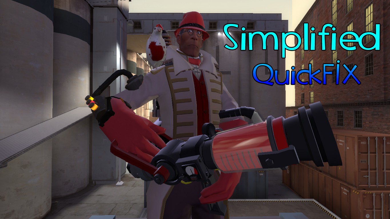 Simplified QuickFix [Team Fortress 2] [Mods]