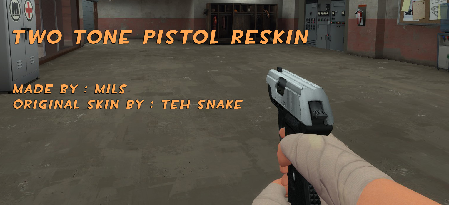 Two tone pistol reskin [Team Fortress 2] [Mods]
