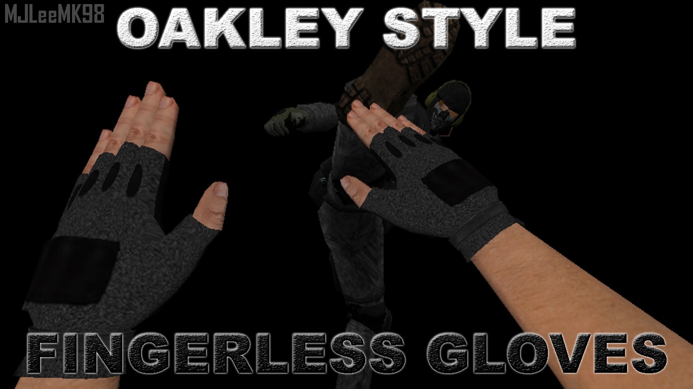 Oakley Style Fingerless Gloves Mod for Counter-Strike: Condition Zero ...