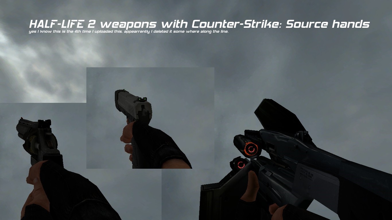 CS:S Hands (Remesh) Mod for Half-Life 2 | HL2 Mods