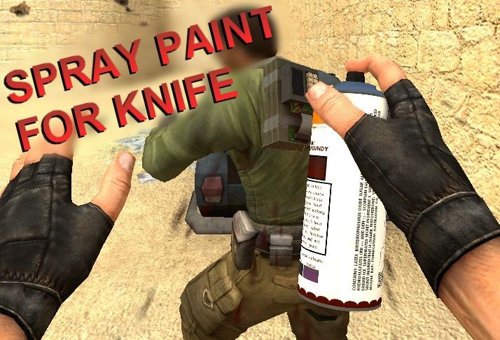 Spraypaint For Knife [Counter-Strike: Source] [Mods]