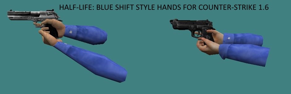 Half-Life: Blue Shift style hands Mod for Counter-Strike 1.6 | CS1.6 Mods