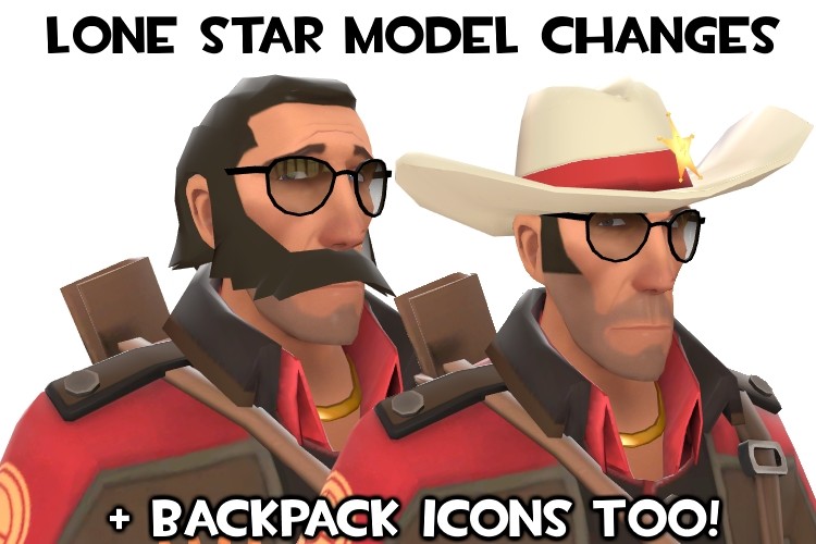 Lone Star Model Changes [Team Fortress 2] [Mods]
