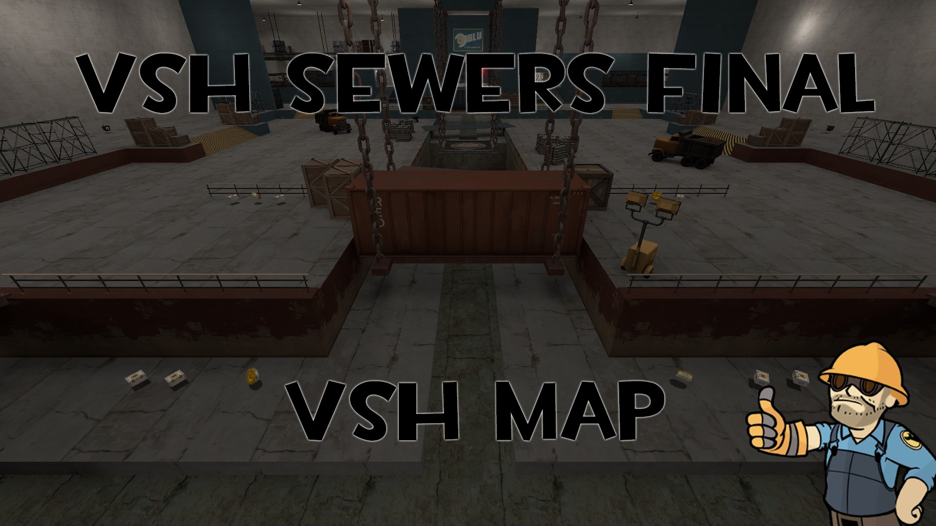 vsh_Sewers_Final [Team Fortress 2] [Mods]