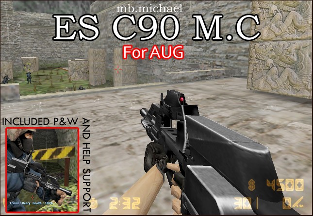 ES C90 M.C for AUG Mod for Counter-Strike 1.6 | CS1.6 Mods