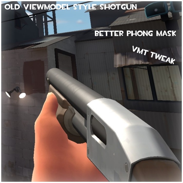 Old Viewmodel Style Shotgun Mod for Team Fortress 2 | TF2 Mods