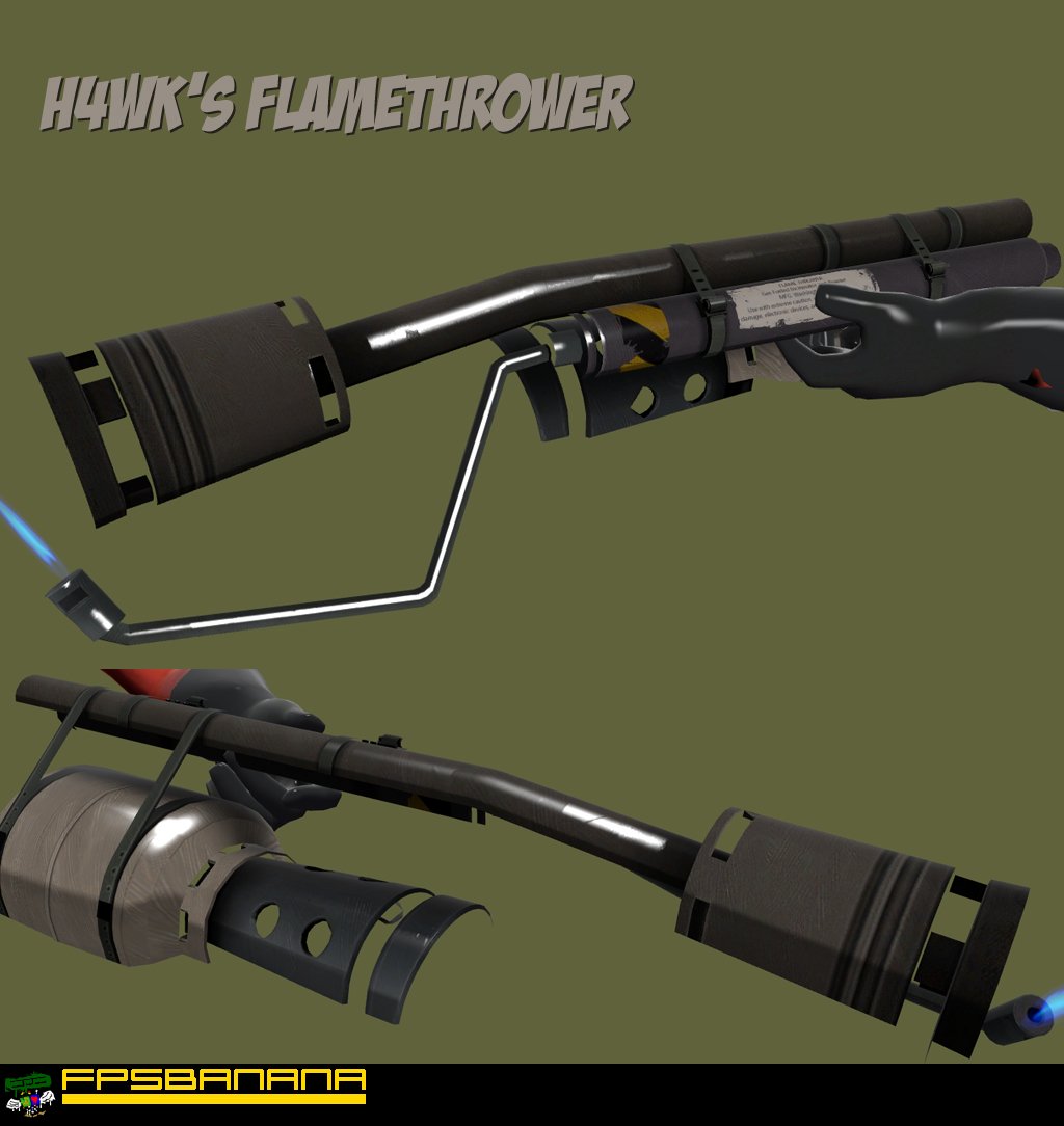 H4wK's Flamethrower [Team Fortress 2] [Mods]
