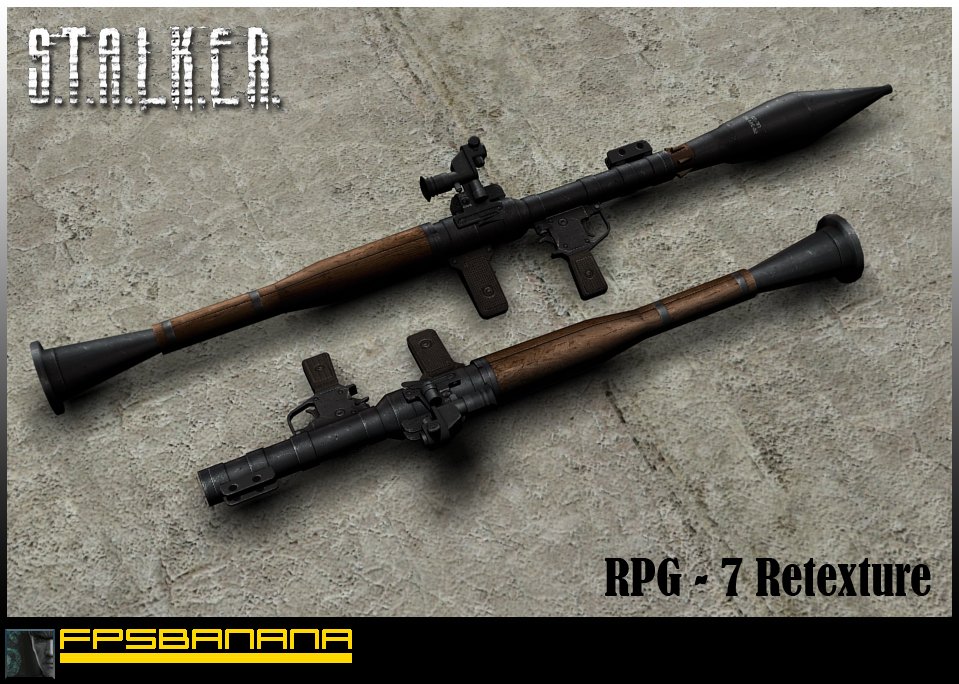 RPG-7 retexture Mod for S.T.A.L.K.E.R.: Shadow of Chernobyl | STALKER Mods