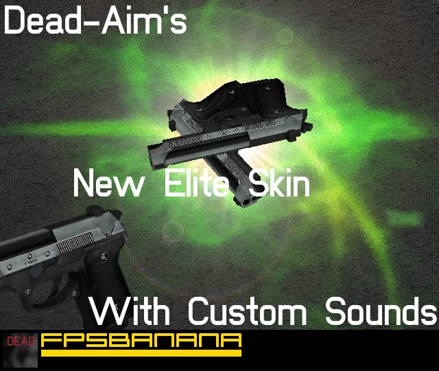 new elite skin!! [Counter-Strike: Source] [Mods]