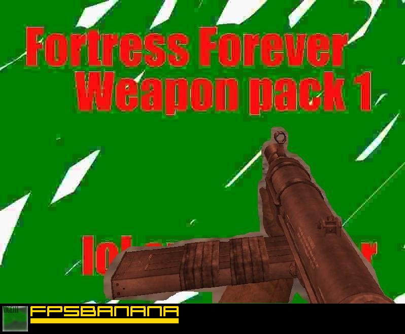 Fortress Forever weapons pack 1 Mod for Team Fortress Classic | TFC Mods