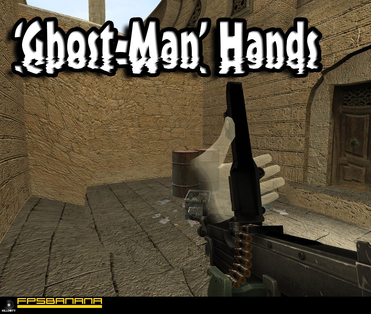Ghost-Man Hands Mod for Counter-Strike: Source | CS:S Mods