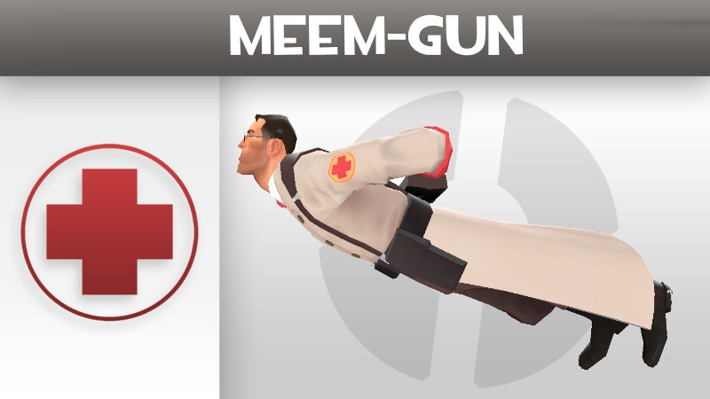 The Meem-Gun Mod for Team Fortress 2 | TF2 Mods