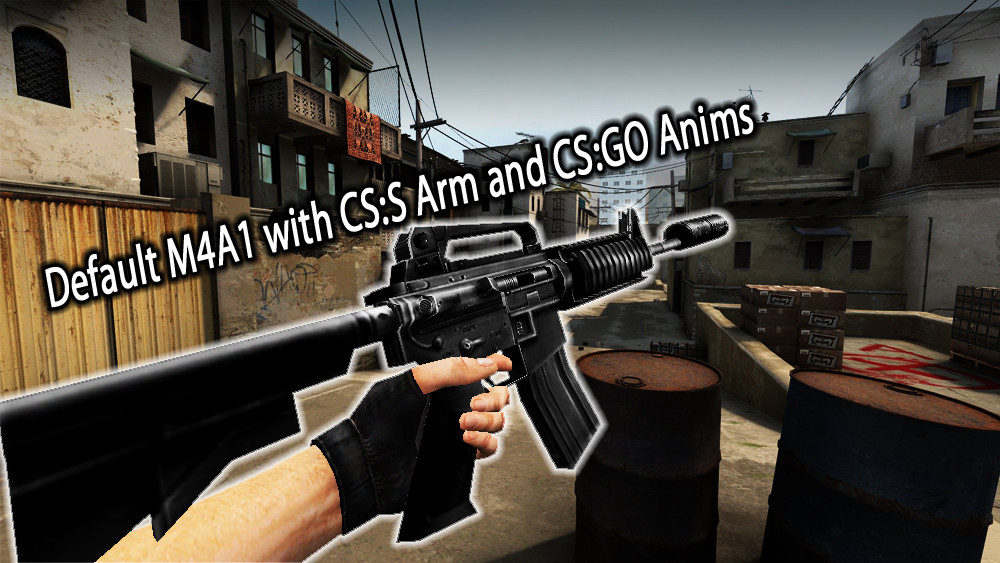 Default M4A1 CS:S Arm on CS:GO Anims Mod for Counter-Strike 1.6 | CS1.6 Mods