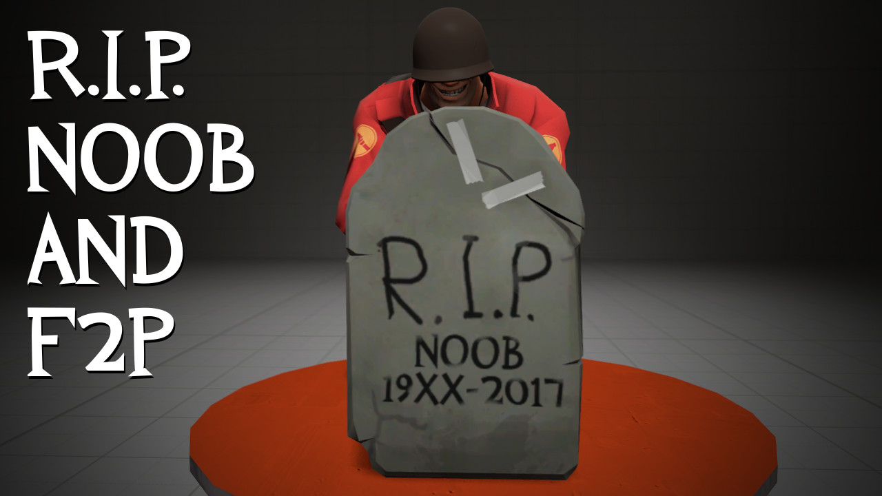 (Soldier's Requiem) R.I.P. Noob&F2P Mod for Team Fortress 2 | TF2 Mods