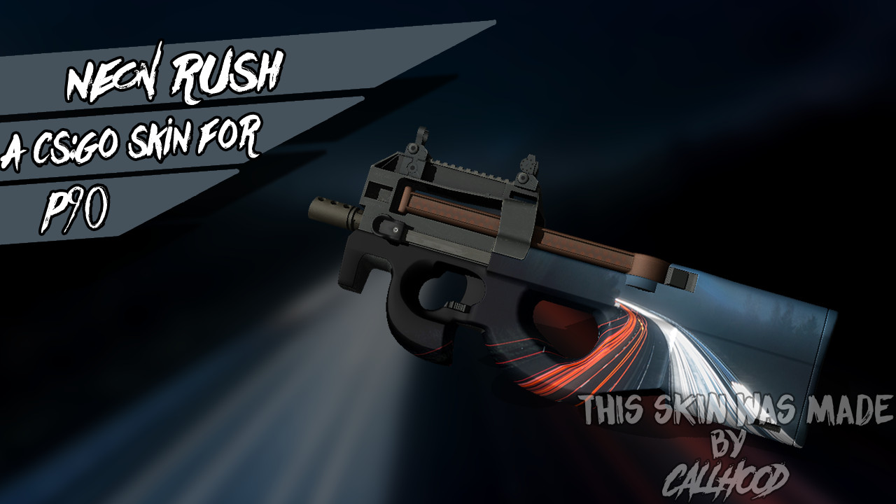 P90-Neon Rush Mod for Counter-Strike: Global Offensive | CS:GO Mods