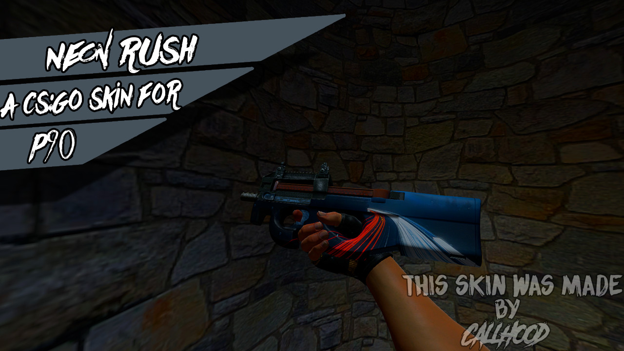 P90-Neon Rush Mod for Counter-Strike: Global Offensive | CS:GO Mods