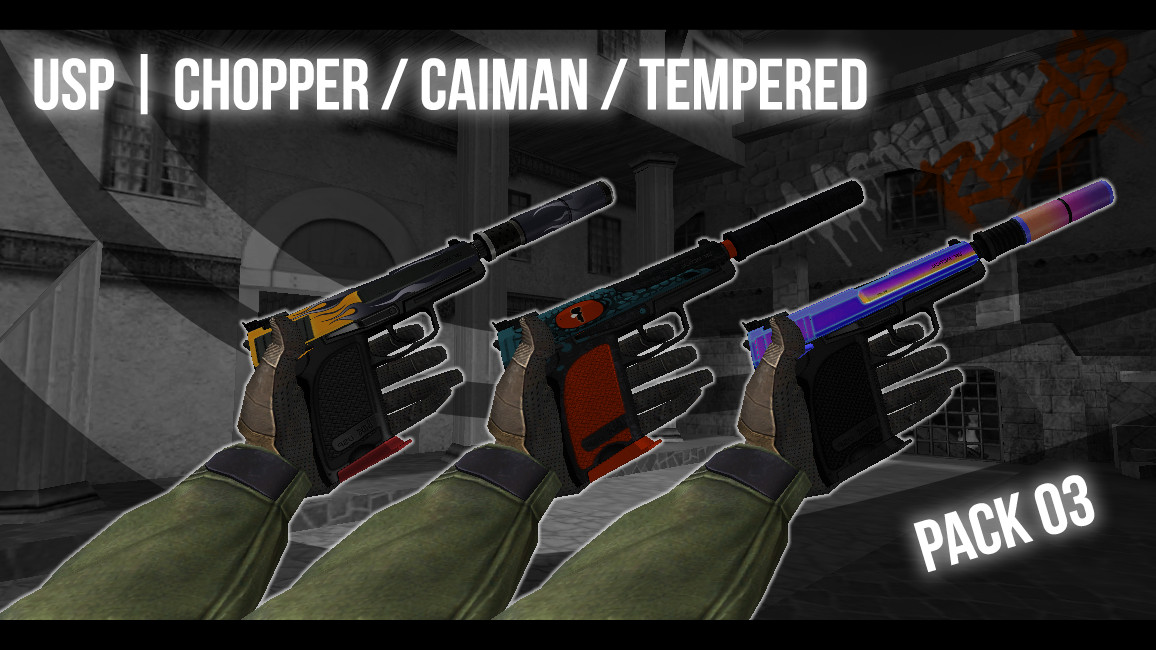 USP | Chopper / Caiman / Tempered Mod for Counter-Strike 1.6 | CS1.6 Mods
