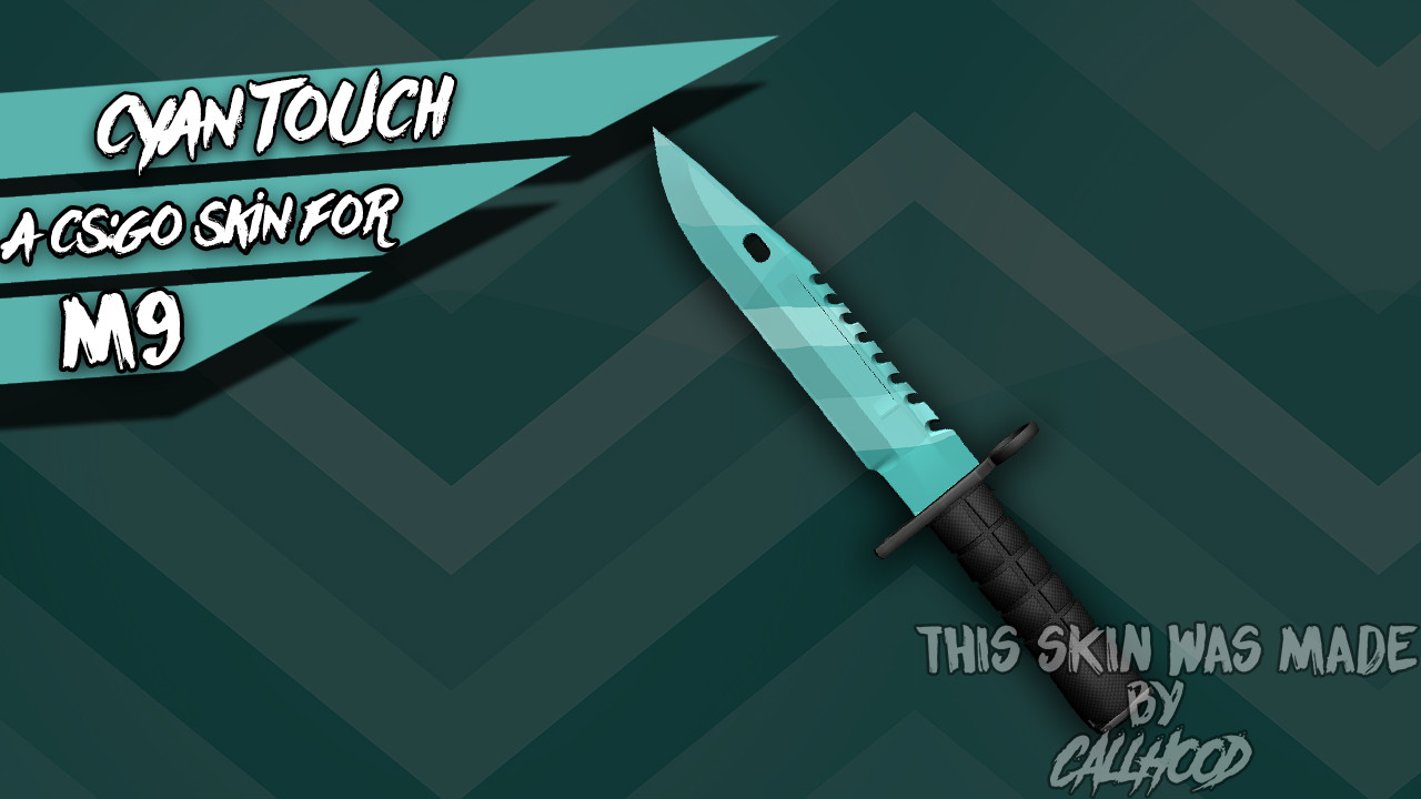 M9 Bayonet - Cyan Touch Mod for Counter-Strike: Global Offensive | CS ...