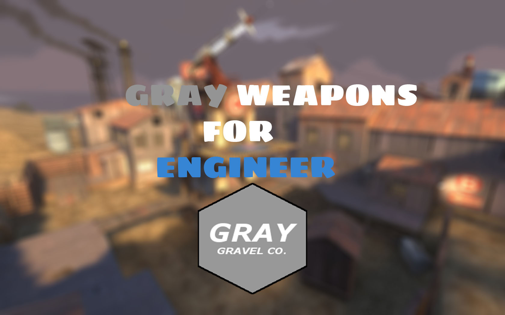 Gray Weapons Pack for Engineer Mod for Team Fortress 2 | TF2 Mods
