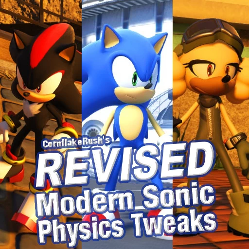 CFR's REVISED Modern Sonic Physics Tweaks Mod for Sonic Forces | SFCS Mods