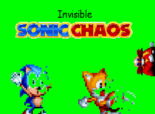 Invisible Sonic Chaos [Sonic Chaos] [Mods]
