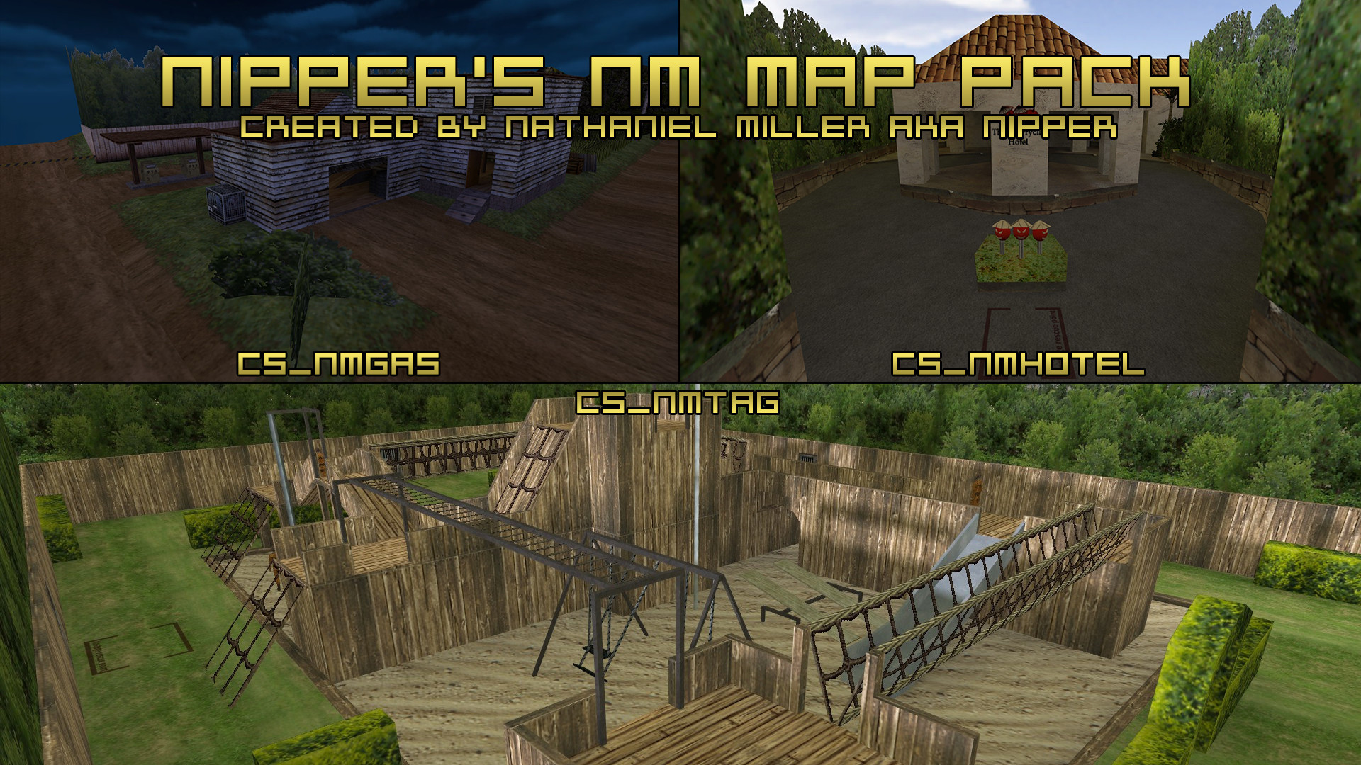 NIPPER's NM Map Pack Mod for Counter-Strike 1.6 | CS1.6 Mods
