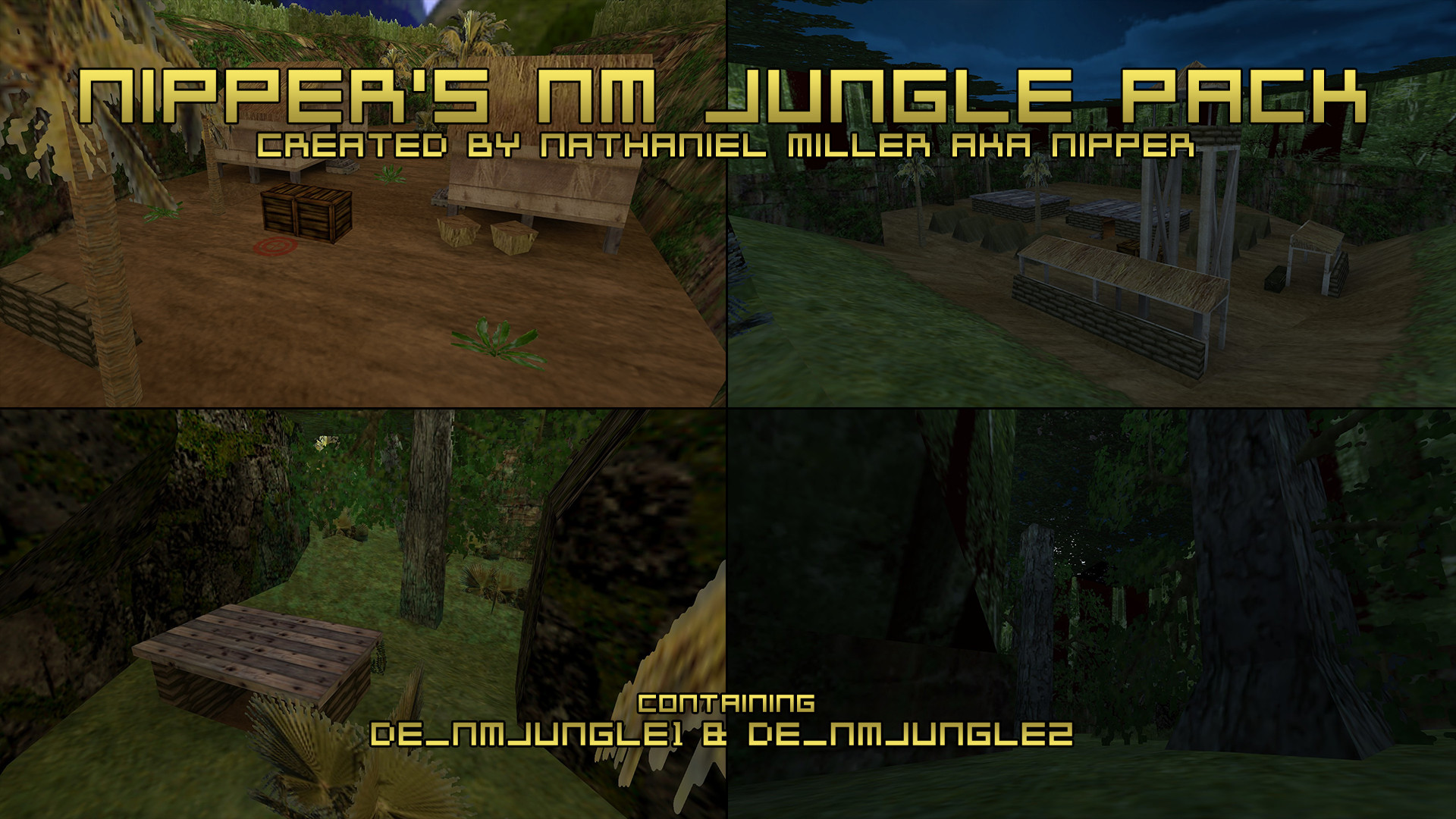 NIPPER's NM Jungle Pack [Counter-Strike 1.6] [Mods]