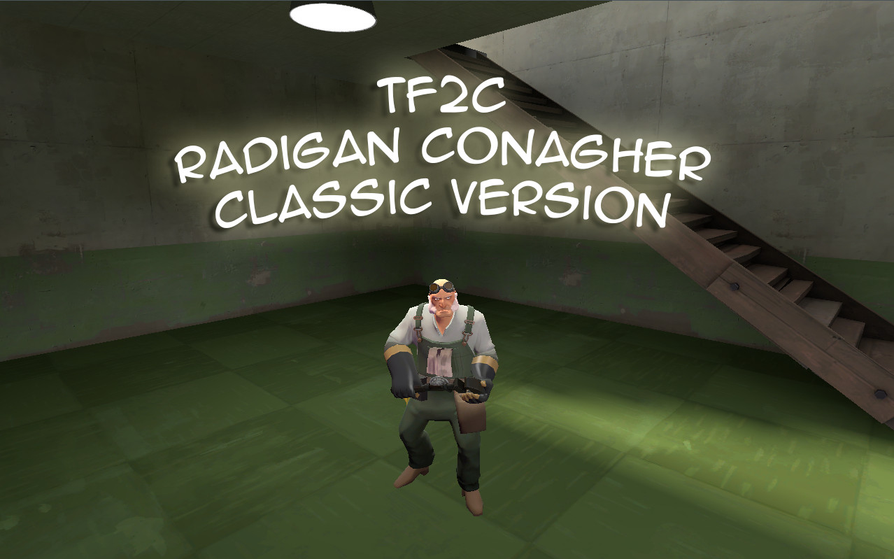 TF2C Radigan Conagher - Classic version Mod for Team Fortress 2 Classic ...