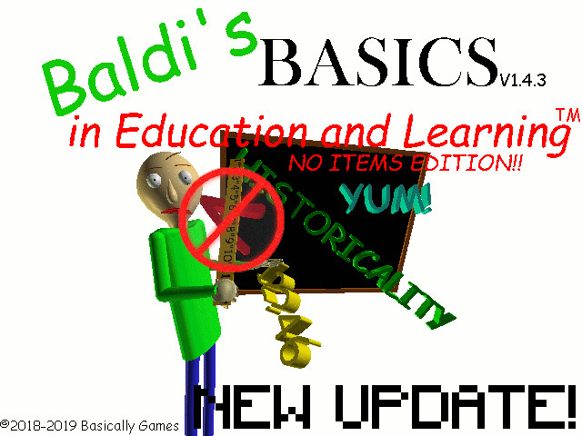 Baldi's Basics: No Items Edition [Baldi's Basics] [Mods]