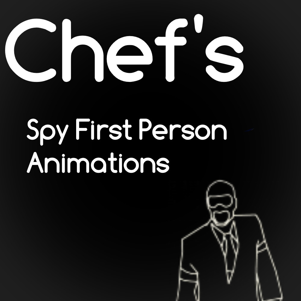 Ch3f's Spy First Person Animations v0.6 Mod for Team Fortress 2 | TF2 Mods