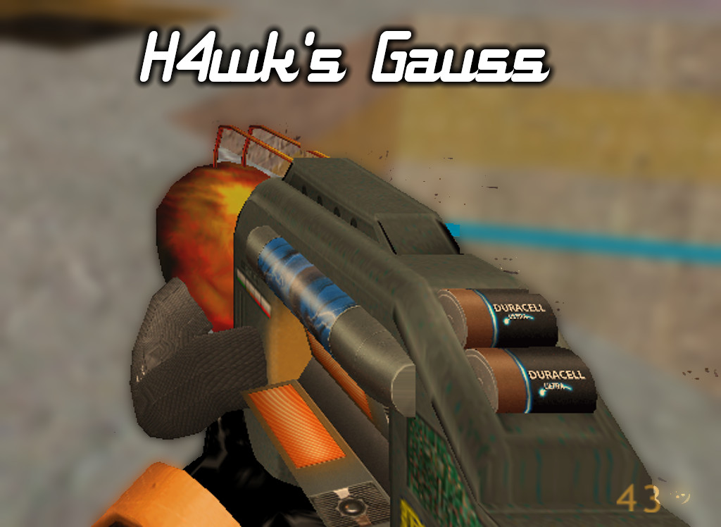 H4wk's Gauss [Half-Life] [Mods]